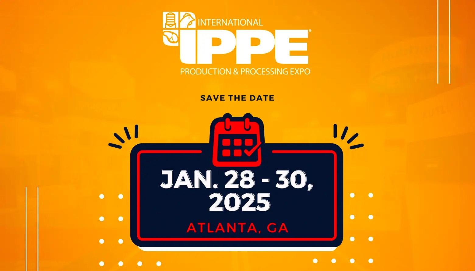 IPPE 2025: Expo Internacional de Producción y Procesamiento