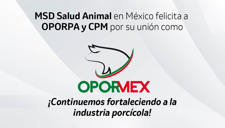 MSD Salud Animal felicita a la nueva OPORMEX