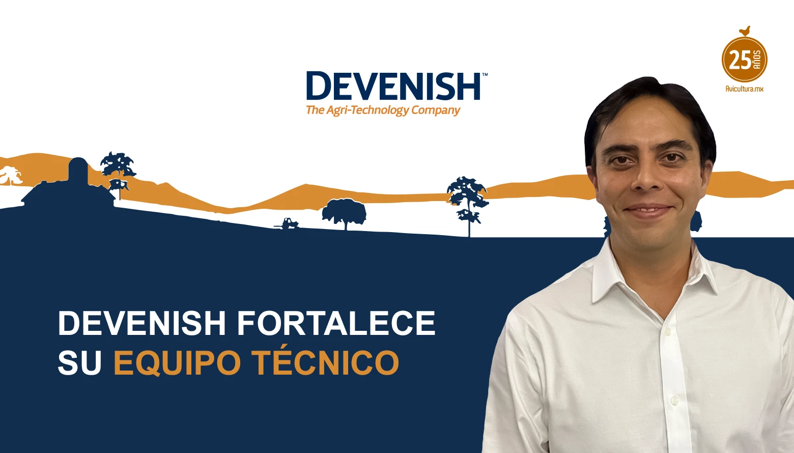 DEVENISH fortalece su equipo con la incorporación del Dr. Froylán ...